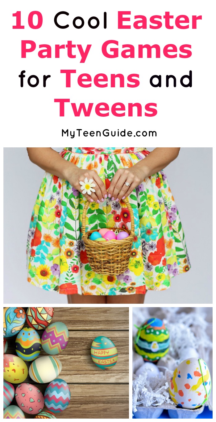 10 Cool Easter Party Games For Teens And Tweens 10 Cool Easter Party Games For Teens And Tweens