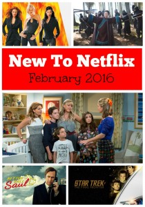 New To Netflix In February 2016 For YOUR List - My Teen Guide