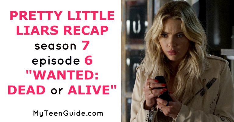 Who Died? Pretty Little Liars Recap Season 7 Episode 6